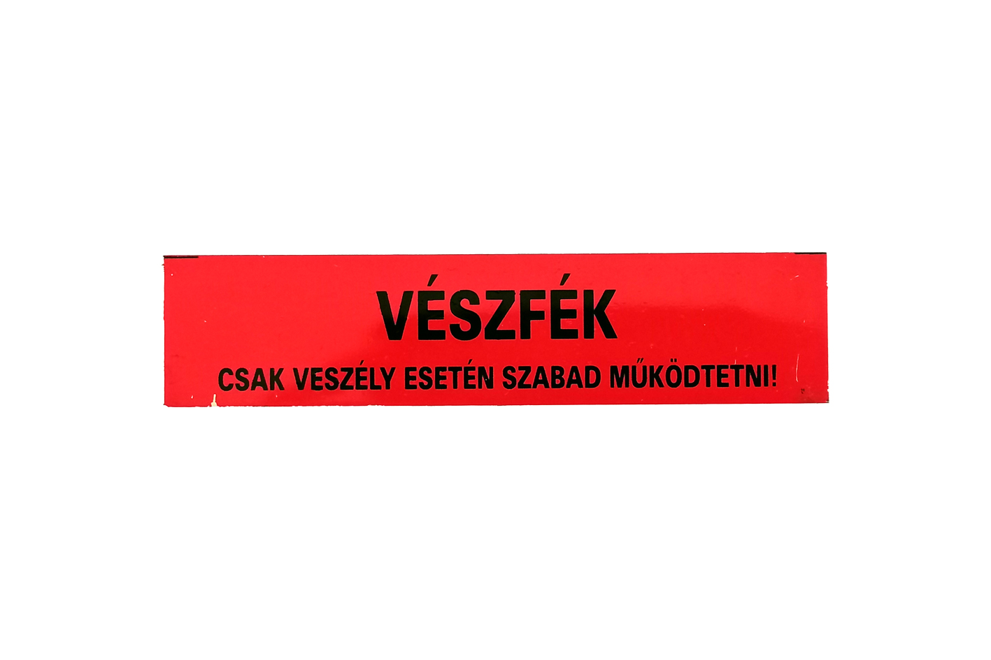 "Emergency Brake" passenger information plaque from a tram ...